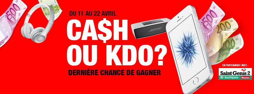 Cash ou Kdo ? Gagnez jusqu'à 500 euros Cash ! - Radio SCOOP