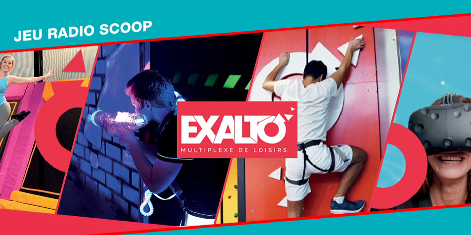 EXALTO Lyon Villeurbanne : gagnez vos places - Radio SCOOP