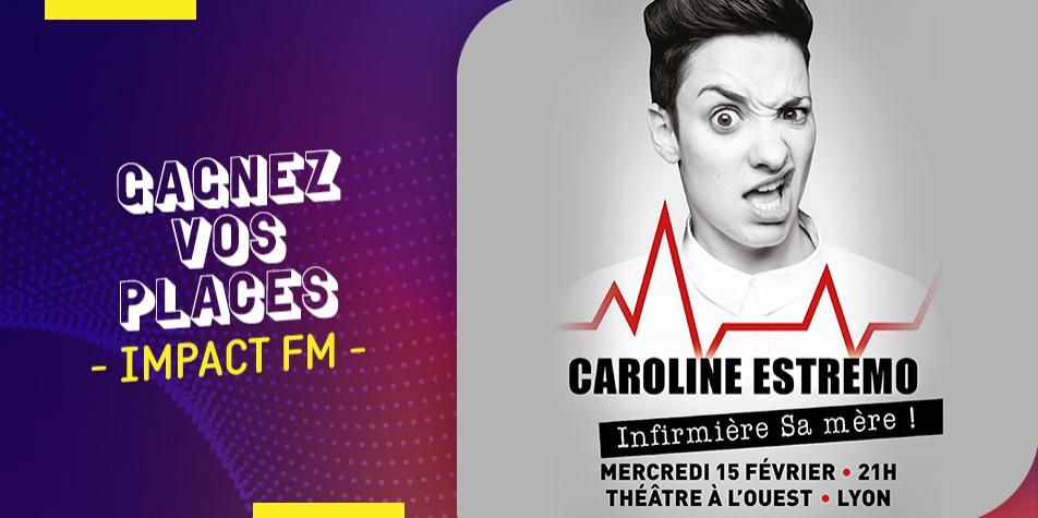Gagnez vos places pour le spectacle de Caroline Estremo "Infirmière sa ...