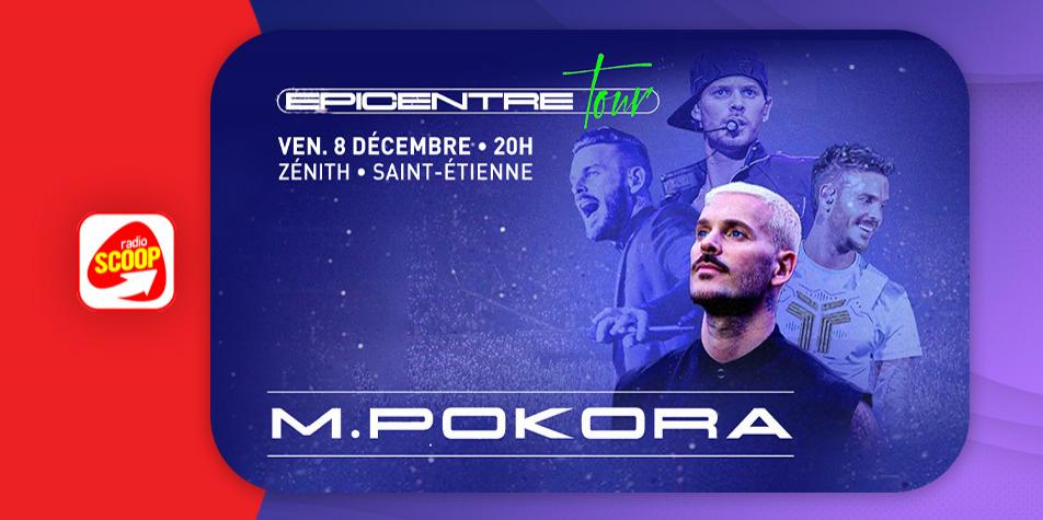 Gagnez vos places pour le concert de M. Pokora au Zénith de Saint-Étienne - Radio SCOOP