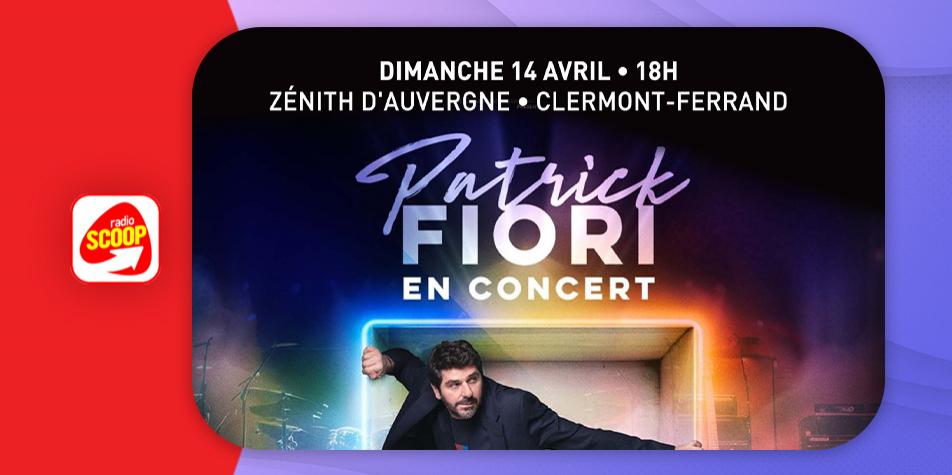 Gagnez vos places pour le concert de Patrick Fiori au Zénith d’Auvergne à Clermont-Ferrand ...