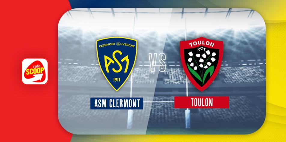 Gagnez vos places pour ASM vs Toulon - Radio SCOOP
